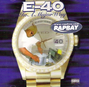 E-40 - In A Major Way CD