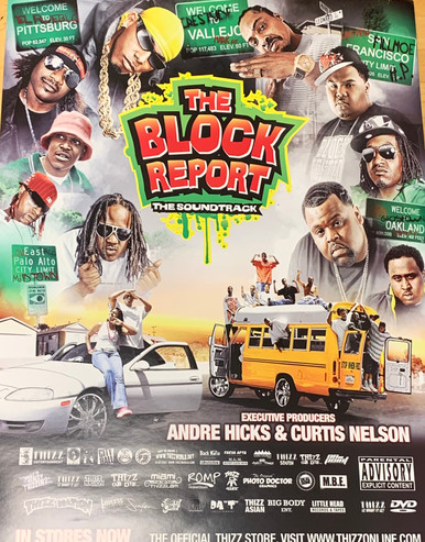Thizz Nation Block Report Poster