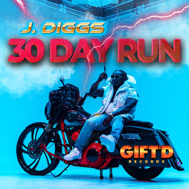 J-Diggs - 30 Day Run CD