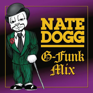 Nate Dogg - G-Funk Mix CD