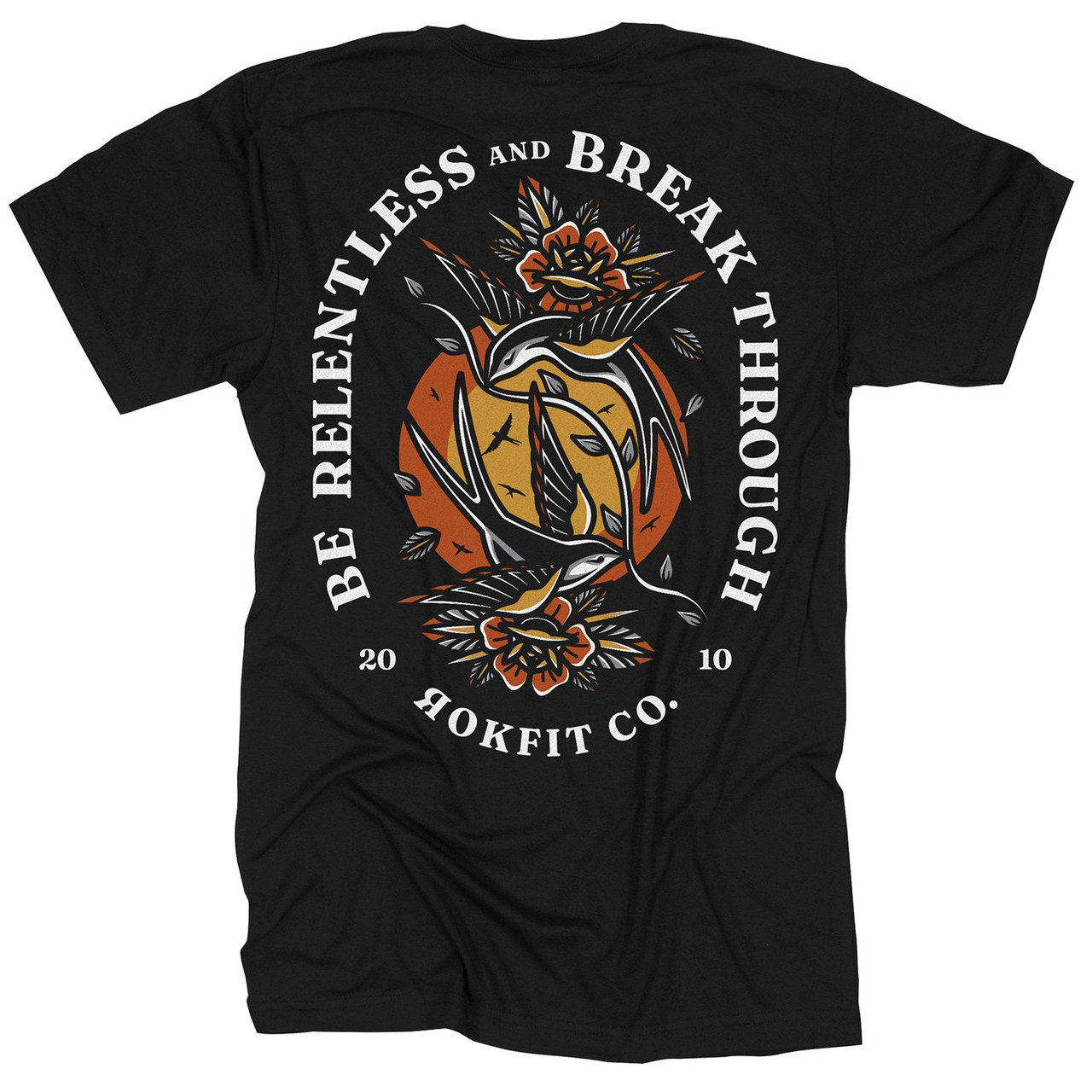 RokFit Be Relentless T-Shirt - Battle Box UK.com