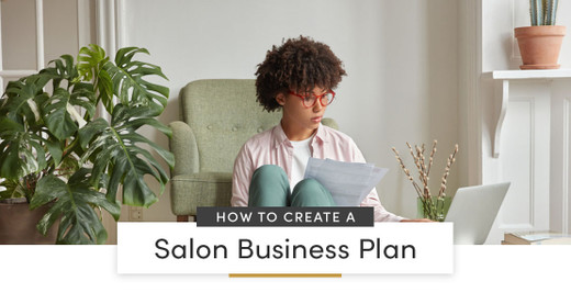 10 Steps to Create a Hair Salon Business Plan - Minerva Beauty