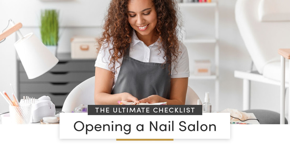 Opening a Nail Salon: The Ultimate Checklist - Minerva Beauty
