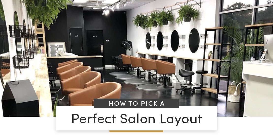 How to Pick a Perfect Salon Layout - Minerva Beauty