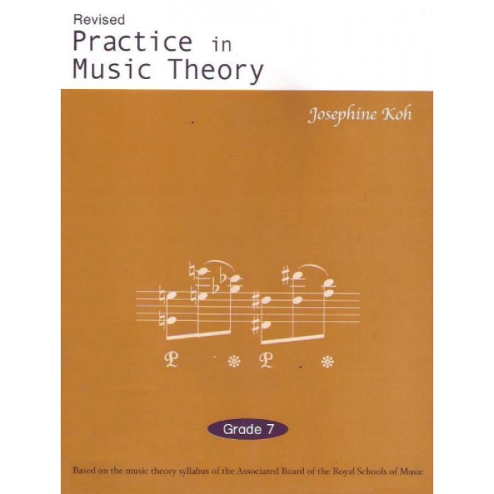 Revised Practice in Music Theory Grade 7 - The Music Mart