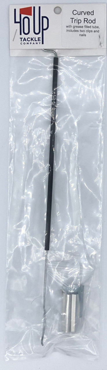 40 Up Tackle Company - Curved Trip Rod w/ Grease Tube & Clip - FISH307