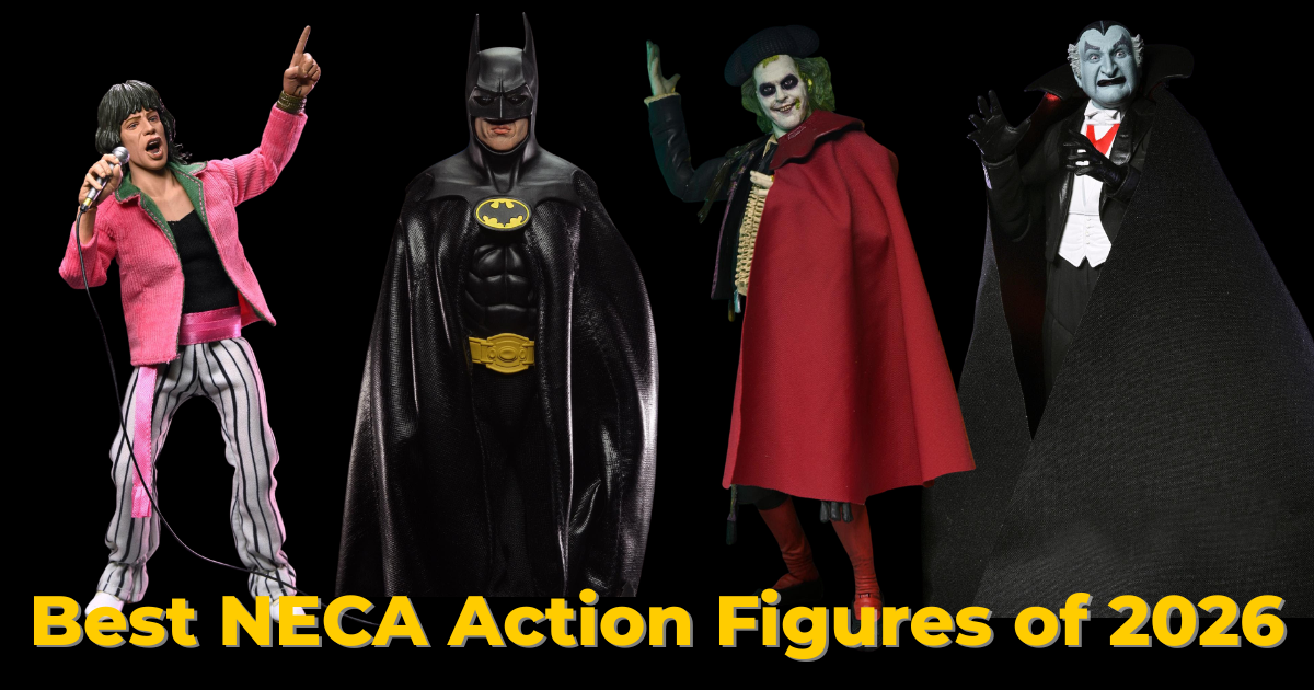 Best NECA Action Figures of 2026: The Collector's Guide - Not Just Toyz