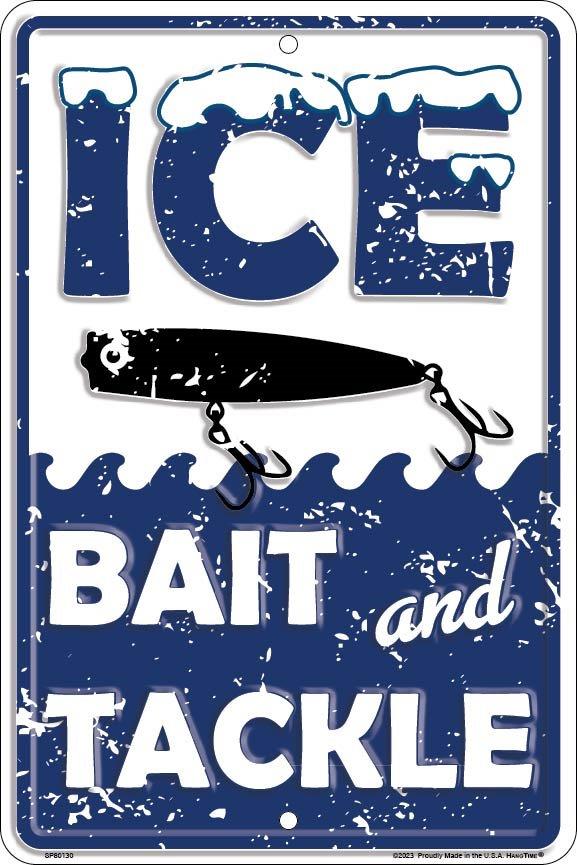 Hangtime Ice Bait and Tackle 8x12 parking sign