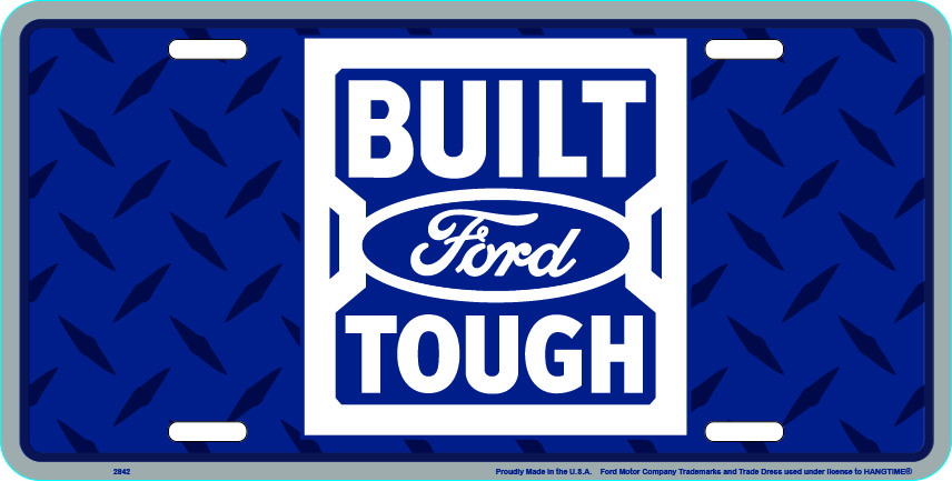 Hangtime Ford Built Tough 6x12 License Plate