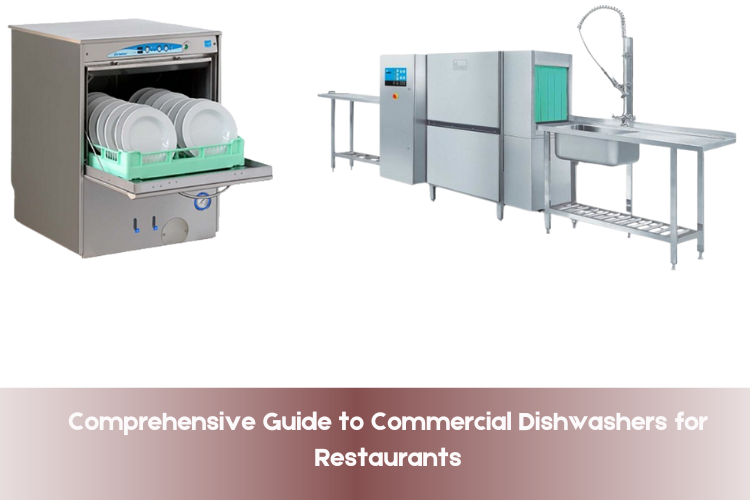 Comprehensive Guide to Commercial Dishwashers for Restaurants - Texas ...