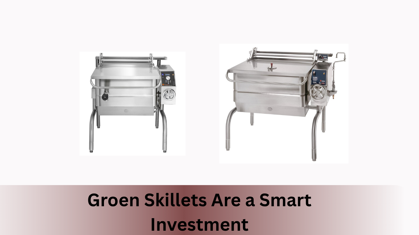 Tilt Skillet Is an Essential Piece of Commercial Restaurant Equipment ...