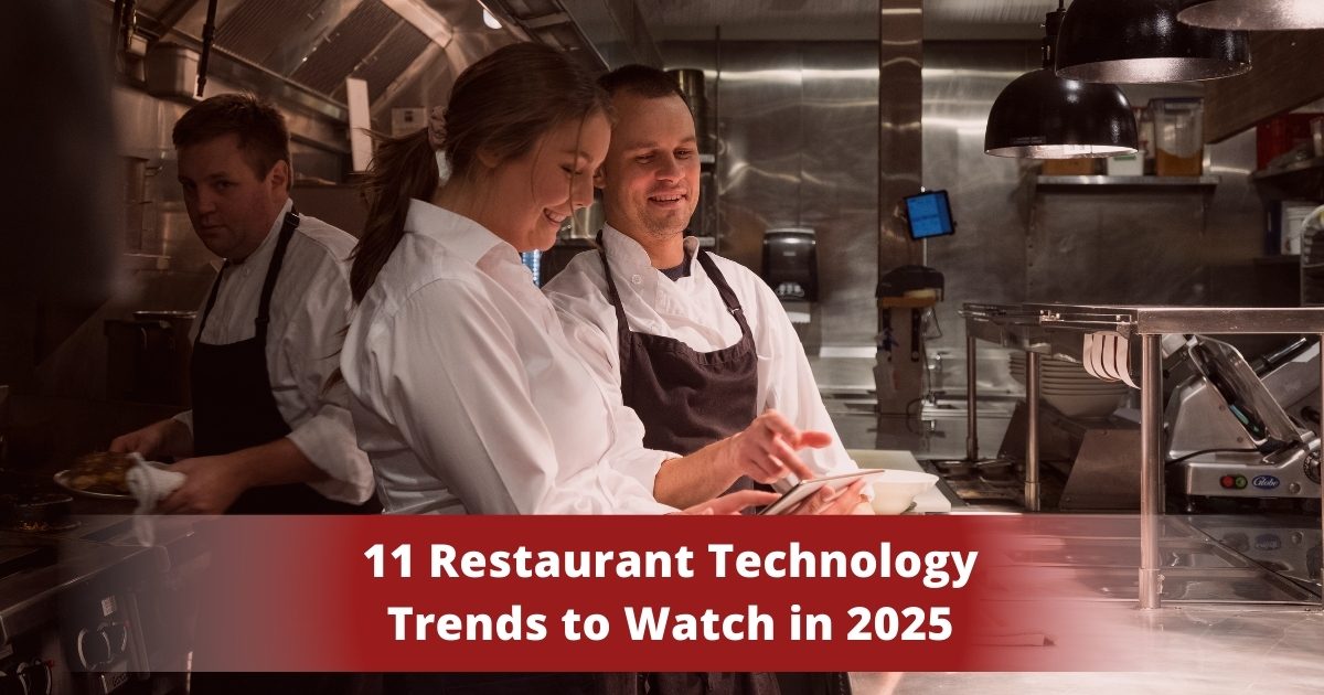 11 Restaurant Technology Trends to Watch in 2025 - Texas Restaurant Supply