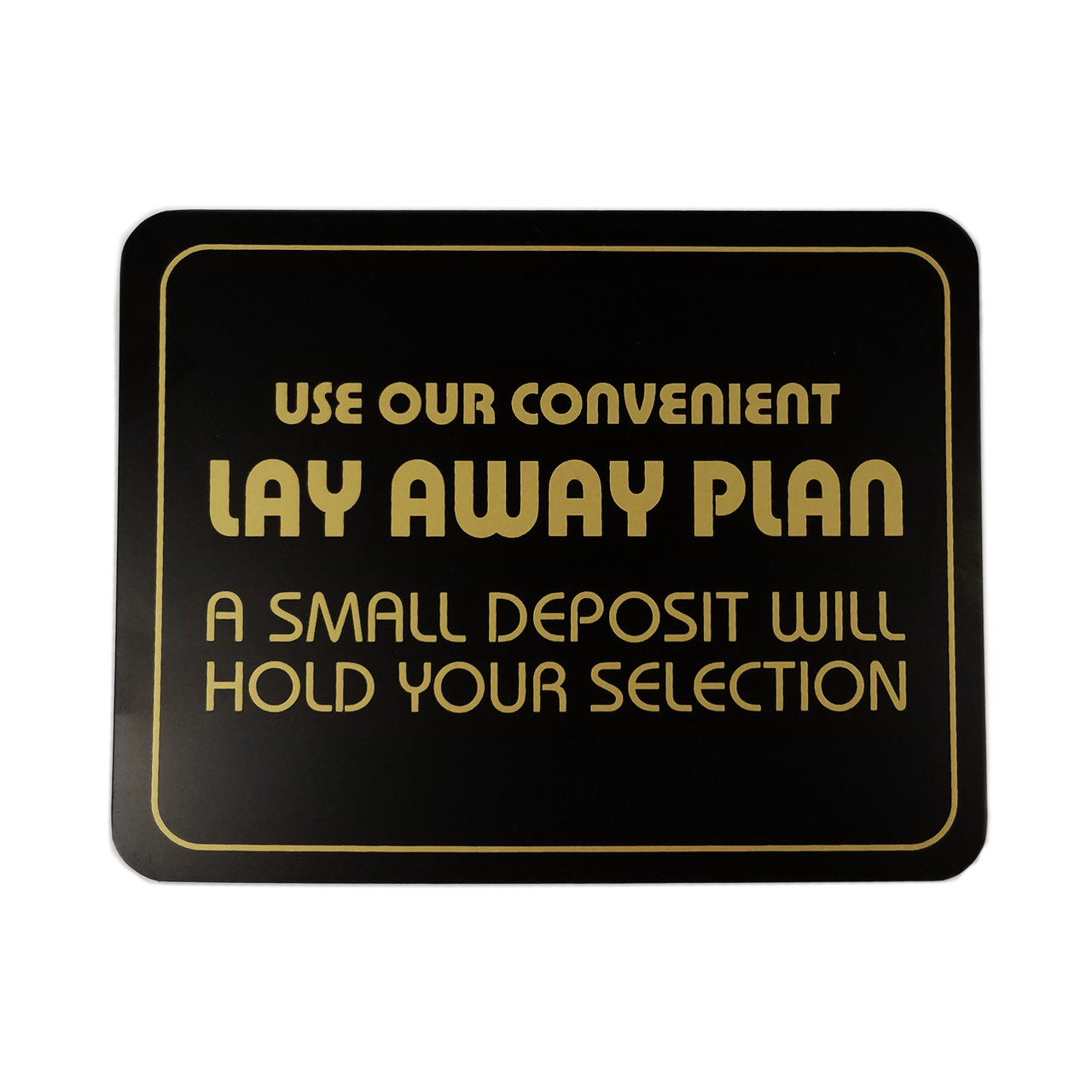 Business Policy Signs - 5.5" H x 7" W - Store Fixtures Direct
