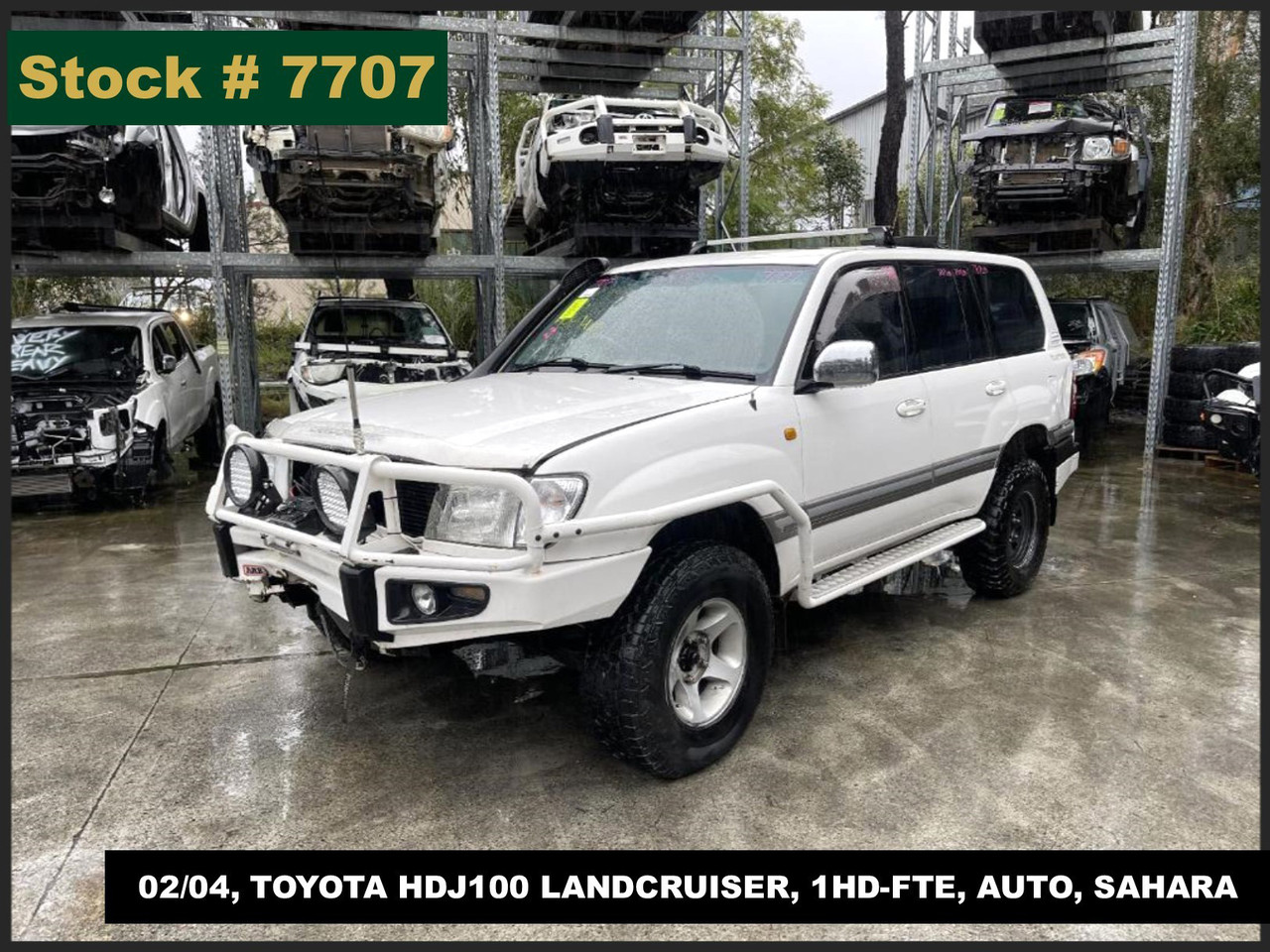 7707 - 02/04, TOYOTA HDJ100 LANDCRUISER, 1HD-FTE, AUTO, SAHARA