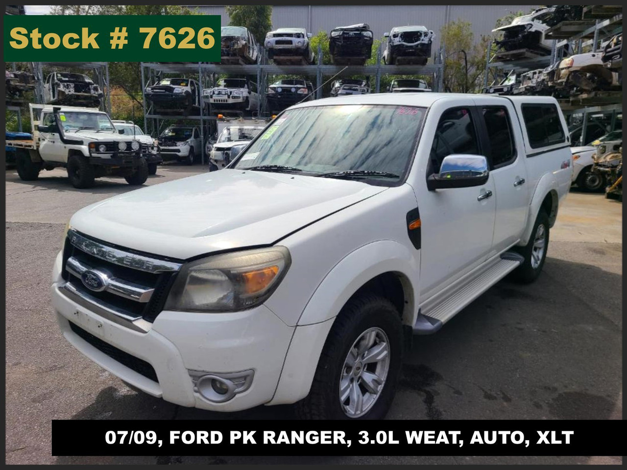 7626 - 07/09, FORD PK RANGER, 3.0L WEAT, AUTO, XLT