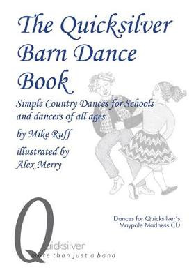 The Quicksilver Barn Dance Book and CD