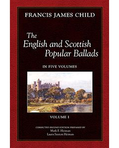 The English and Scottish Popular Ballads (Child Ballads) Complete Set