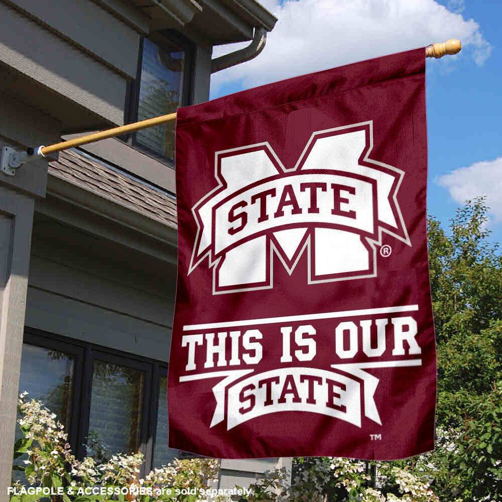 This is Our State MSU Bulldog Banner - State Street Products