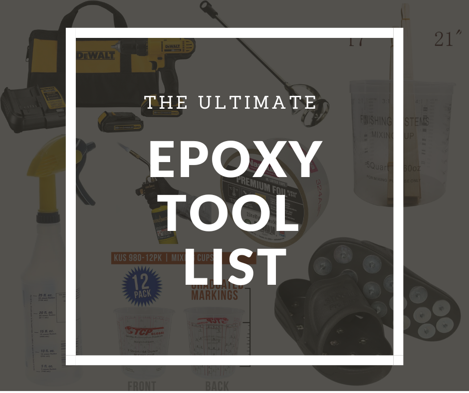 Epoxy Tool List - Countertop Epoxy