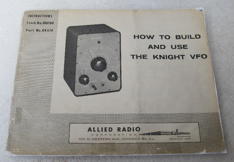 Knight Kit VFO V-44 Assembly & Operation Manual Reproduction ...
