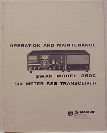 Swan 250C Operation & Maintenance Manual Copy - Nationwide Radio & Eq ...