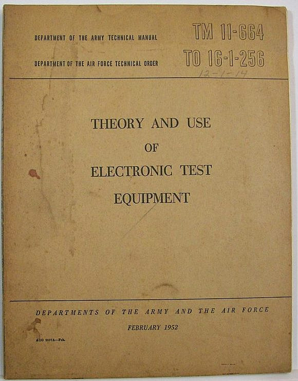 Department of the Army Theory & Use of Electronic Equipment Original ...