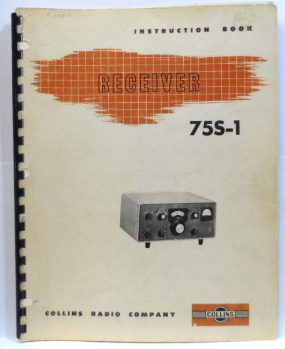 Collins Original 75S-1 Receiver Manual in Excellent Condition 3rd ...