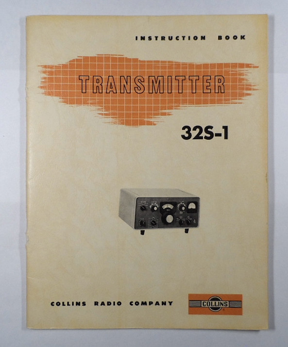 Collins Original 32S-1 Transmitter Manual in Excellent Condition Sept ...