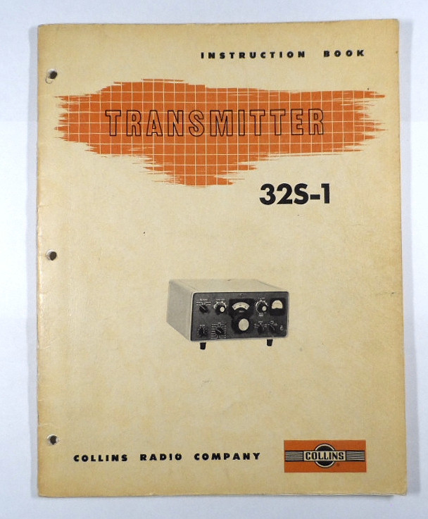 Collins Original 32S-1 Transmitter Manual in Excellent Condition May ...