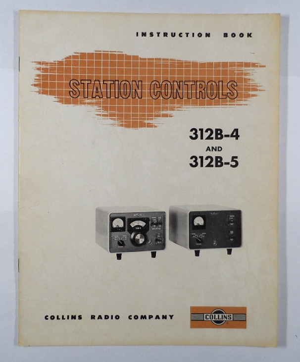 Collins 312B-4 & 312B-5 Console Original Instruction Manual Sept 1961 #14