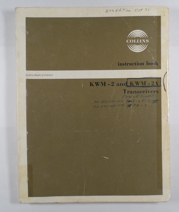Collins KWM-2 / KWM-2A Original Instruction Manual with Metal Clasp Binder Oct 1971 #3