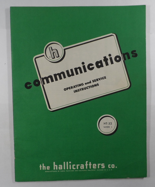 Hallicrafters HT-32 Mark 1 Transmitter Original Instruction & Service ...