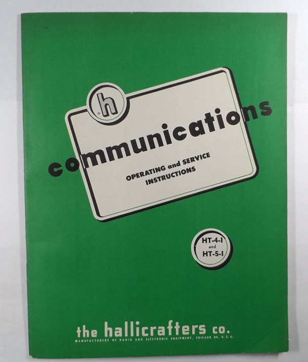 Hallicrafters RARE HT-4-I & HT-5-I (BC-610) Transmitter Original ...