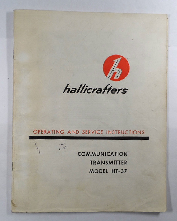 Hallicrafters HT-37 Transmitter Original Instruction & Service Manual #4