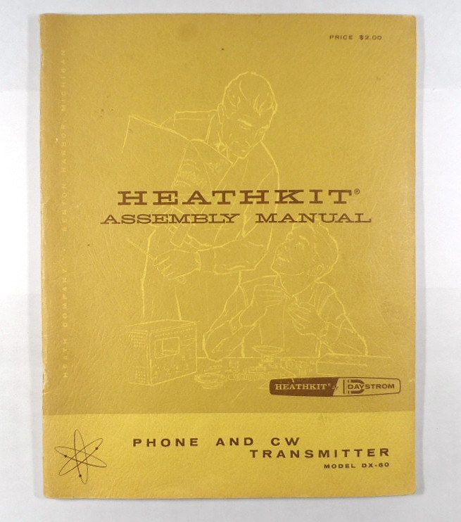 Heathkit DX-60 Transmitter Original Assembly & Service Manual #1