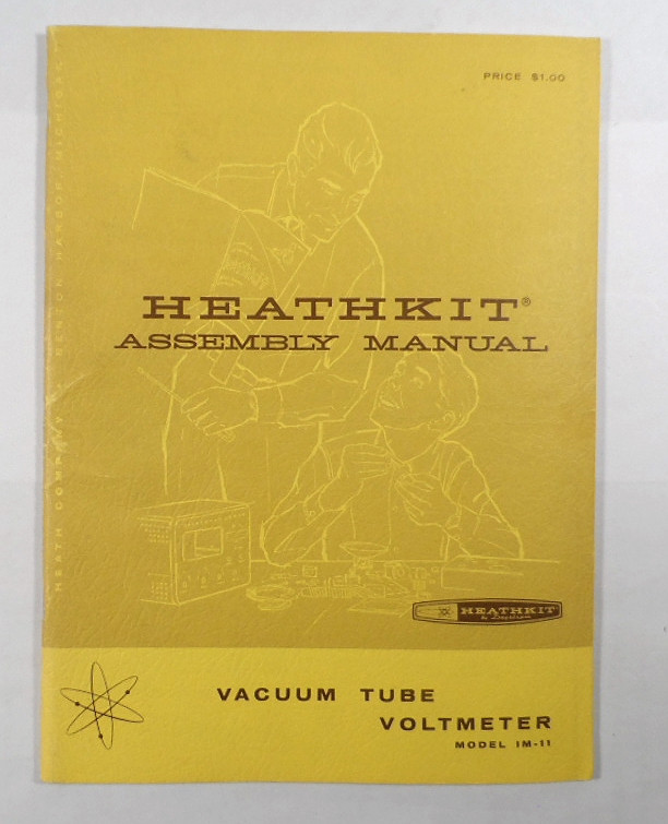 Heathkit IM-11 Vacuum Tube Voltmeter ORIGINAL Assembly Manual #1