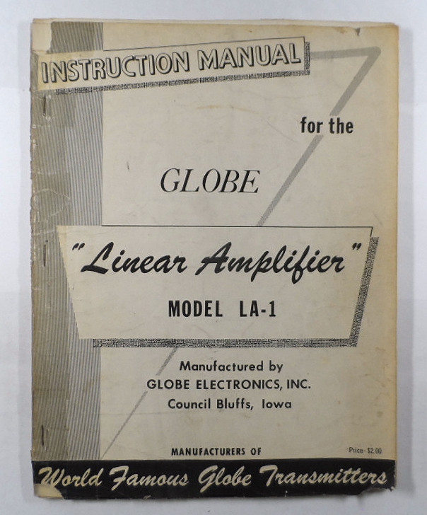 Globe Electronics LA-1 Linear Amplifier ORIGINAL Instruction, Service ...