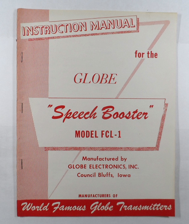 Globe Electronics Model FLC-1 "Speech Booster" ORIGINAL Instruction ...