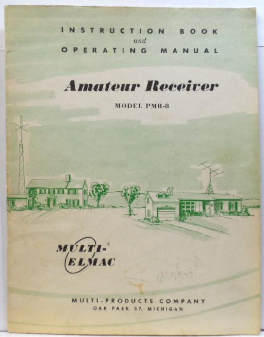 Multi-Elmac Model PMR-8 Receiver Operating & Service Manual #1