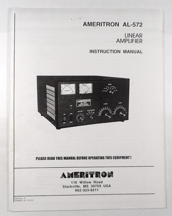 Ameritron AL-572 Linear HF Amplifier Original Instruction Manual