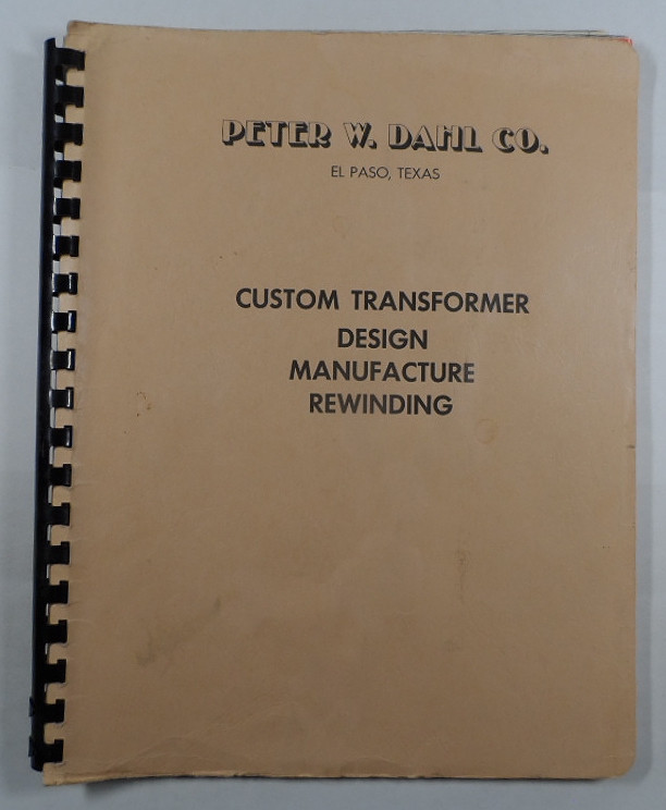 Peter W. Dahl Custom Transformer Design Book with Drawings & Data to ...