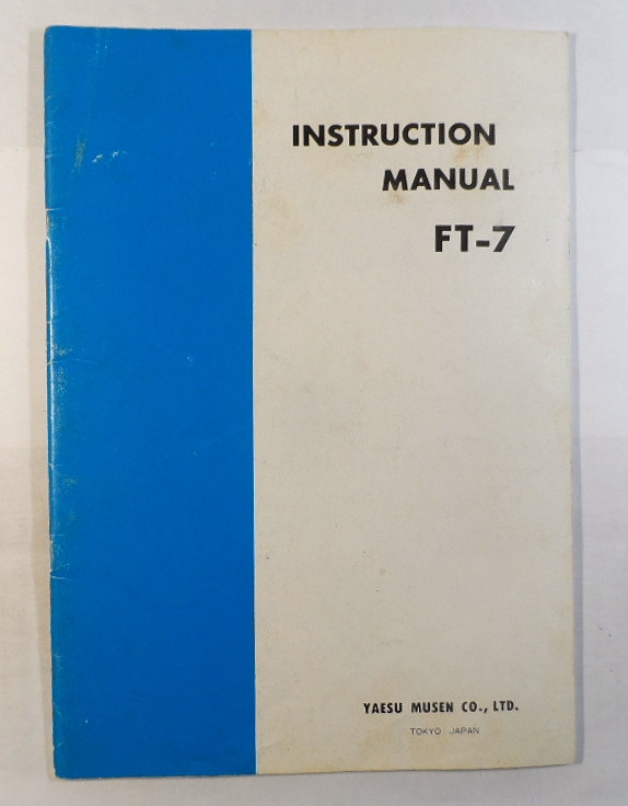 Yaesu FT-7 HF Transceiver Original Instruction Manual #1