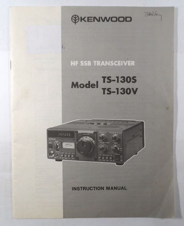 Kenwood Model TS-130S / TS-130V Transceiver Original Instruction Manual