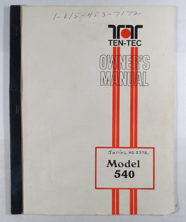Ten-Tec Model 540 Transceiver Original Operation & Service Manual #3