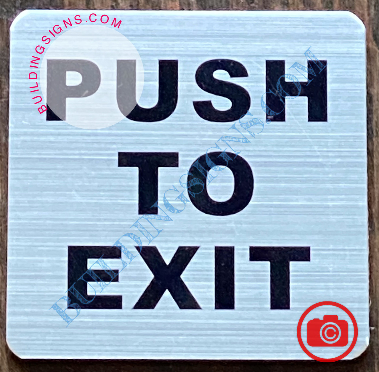 PUSH TO EXIT SIGN (ALUMINUM SIGNS 4X4)