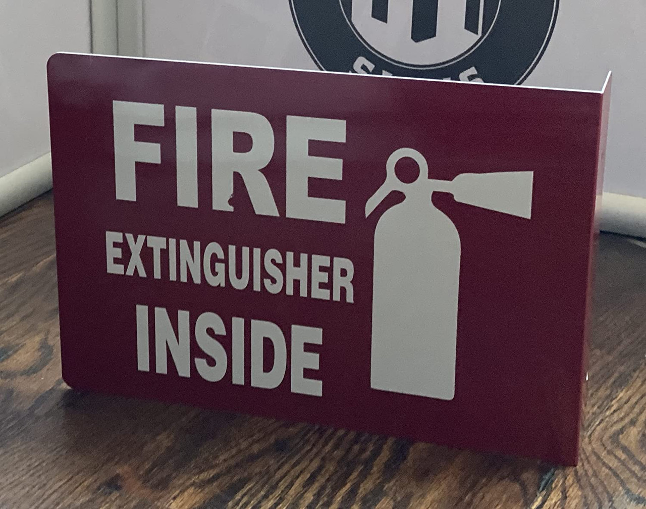 FIRE Extinguisher Inside Sign