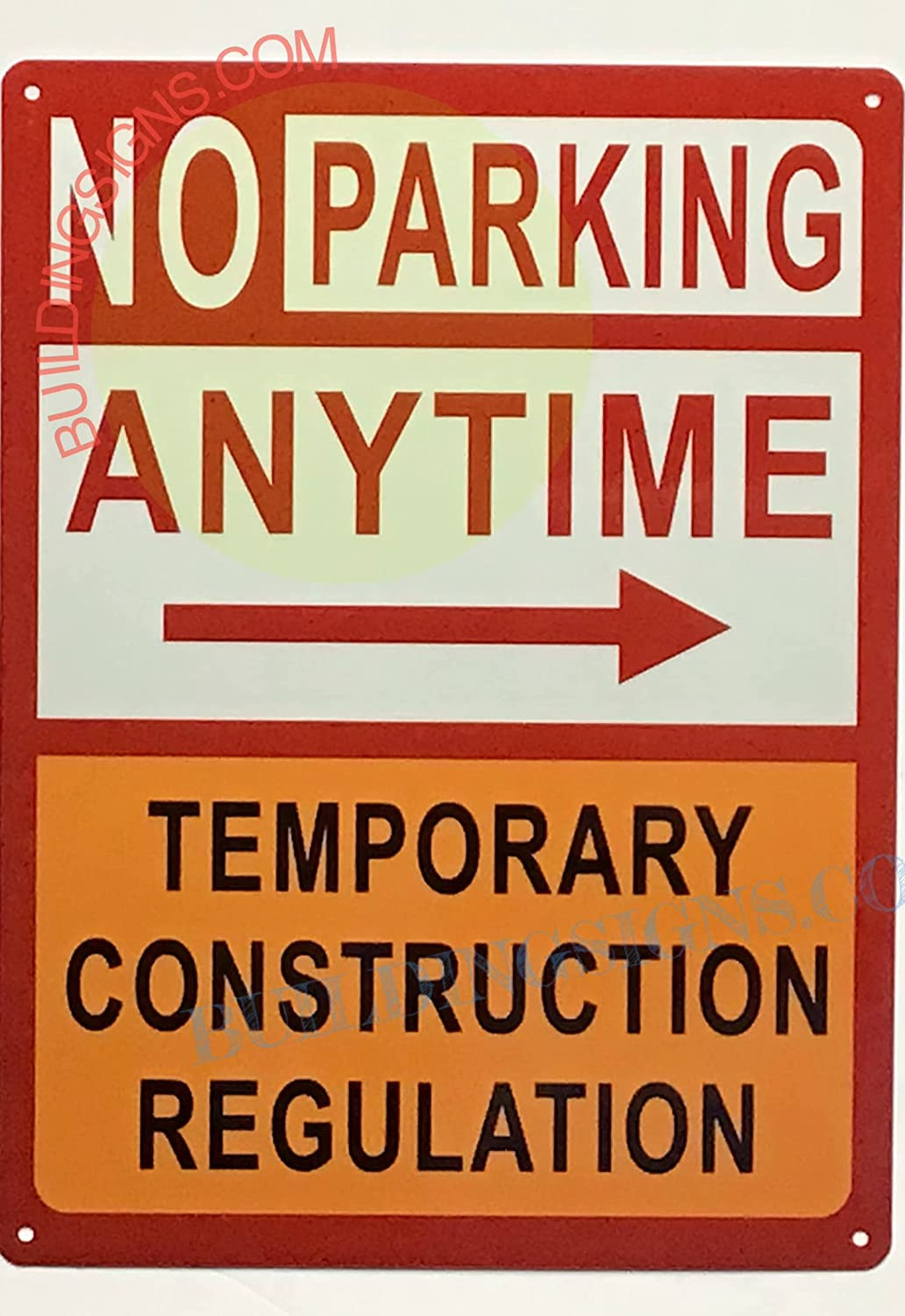 NO Parking Anytime Temporary Construction Sign
