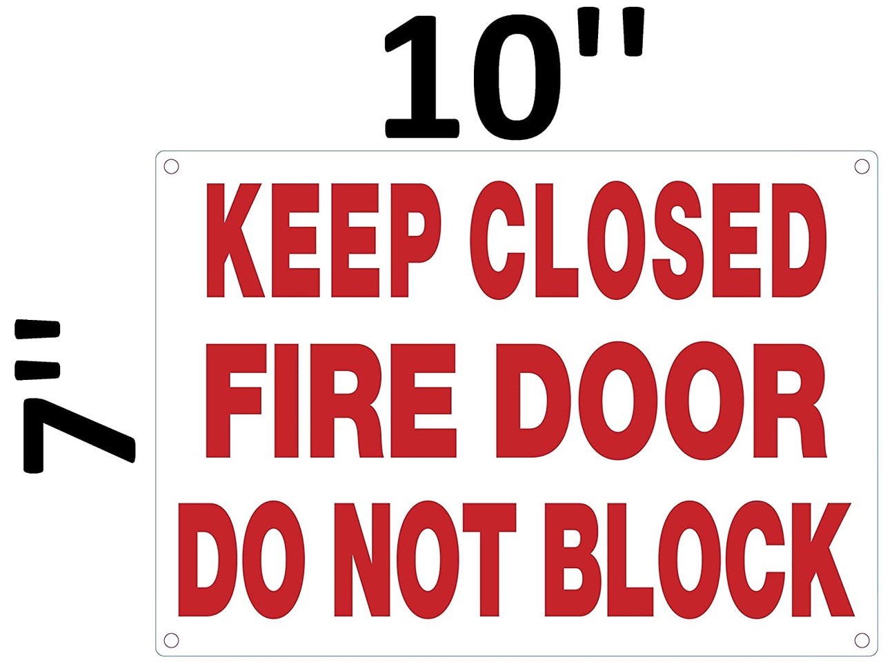 FIRE DOOR DO NOT BLOCK Sign