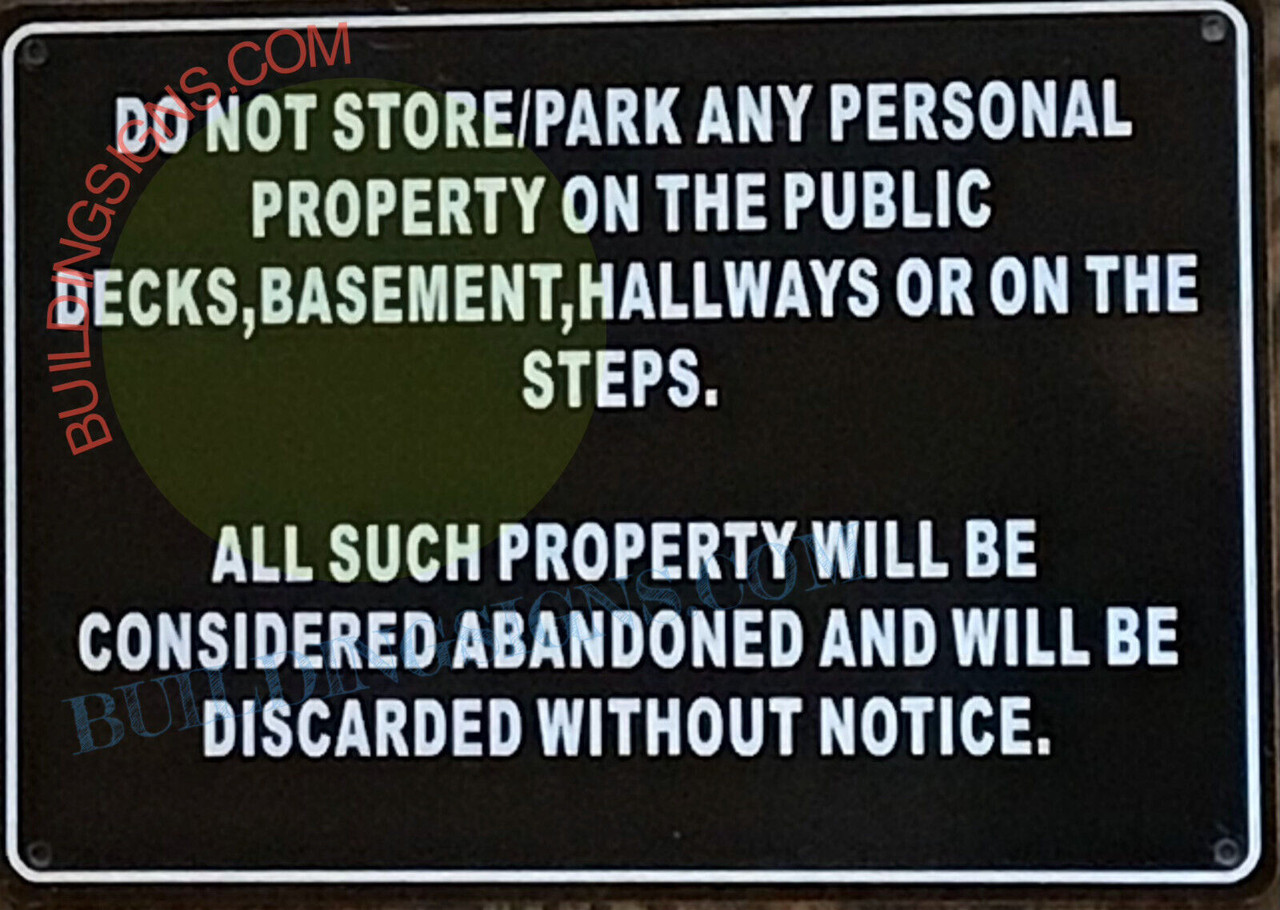 DO NOT Store in Hallway and STAIRWELL Sign