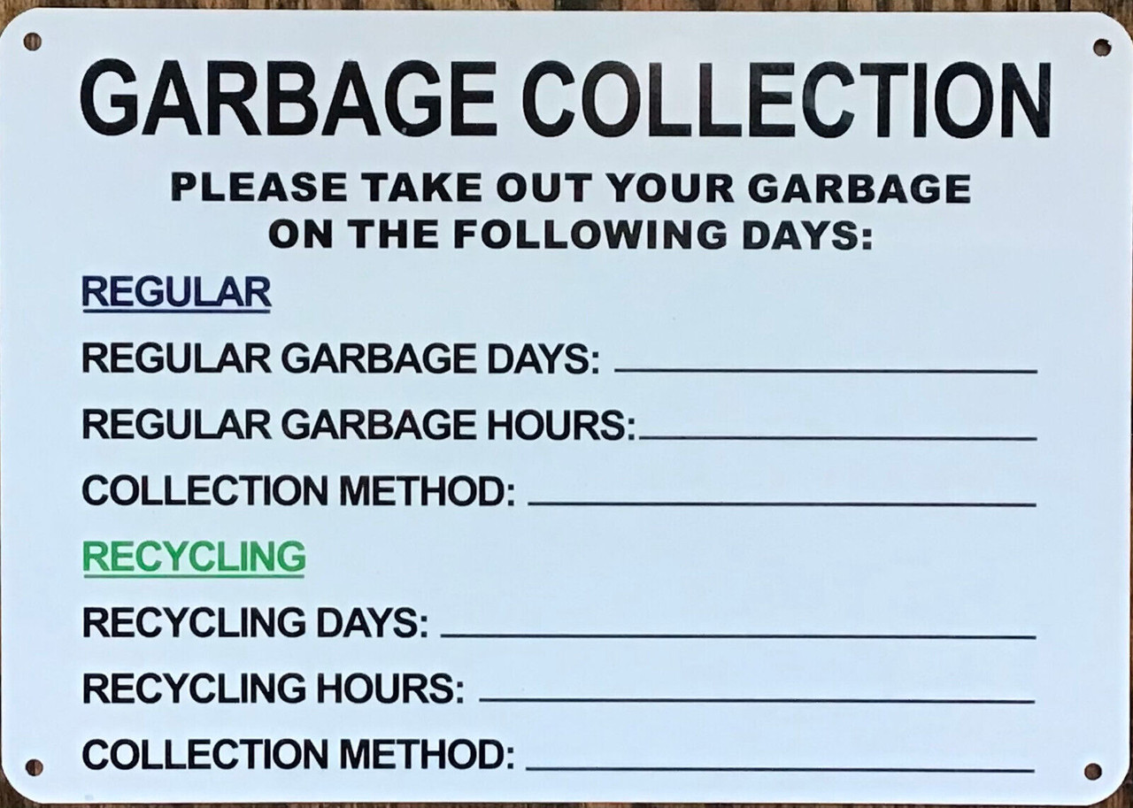 GARBAGE COLLECTION SIGN (7X10 WHITE BACKGROUND,ALUMINUM) - HPDSIGNS.NYC